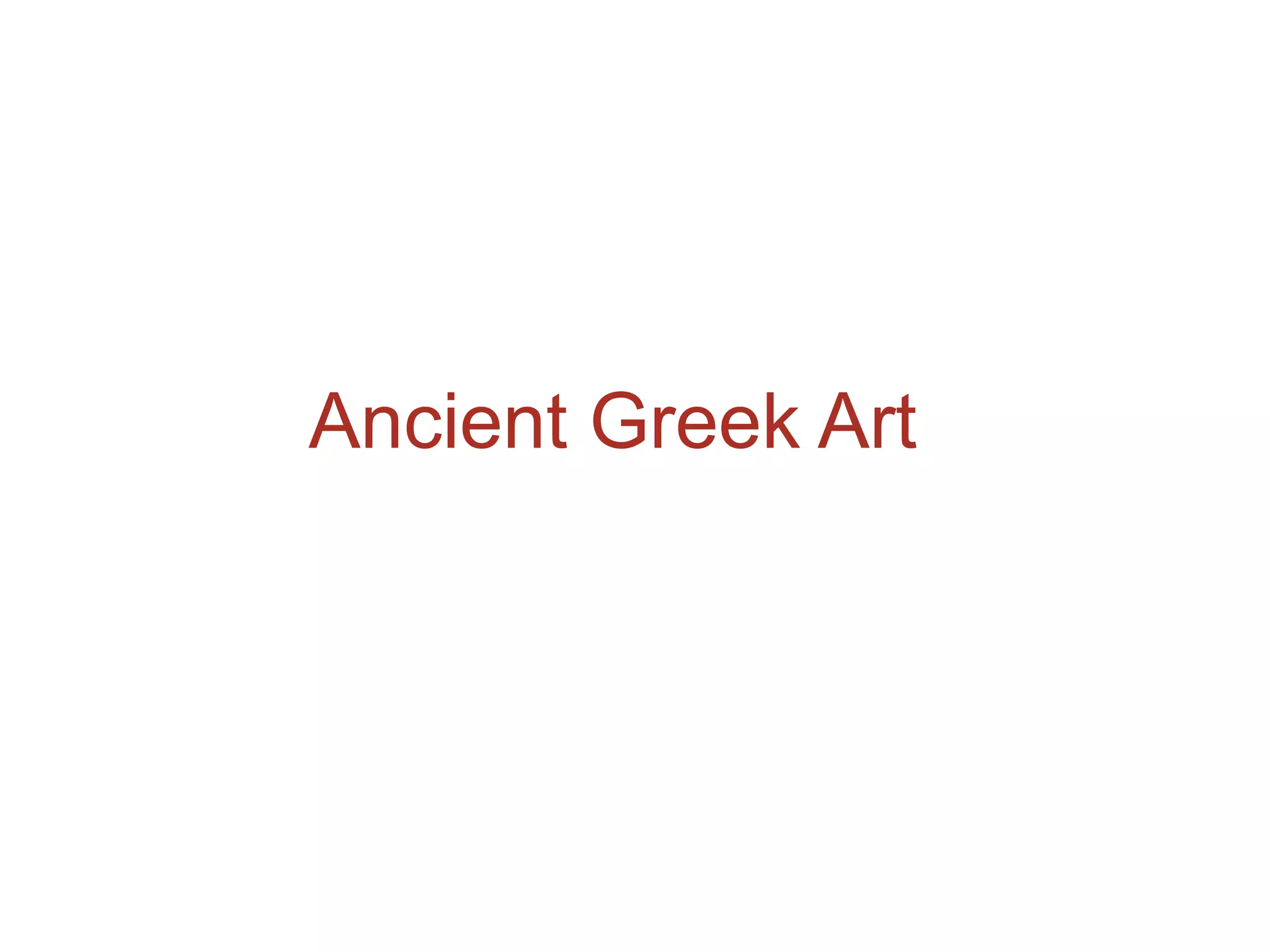 Ancient Greek Art | PDF