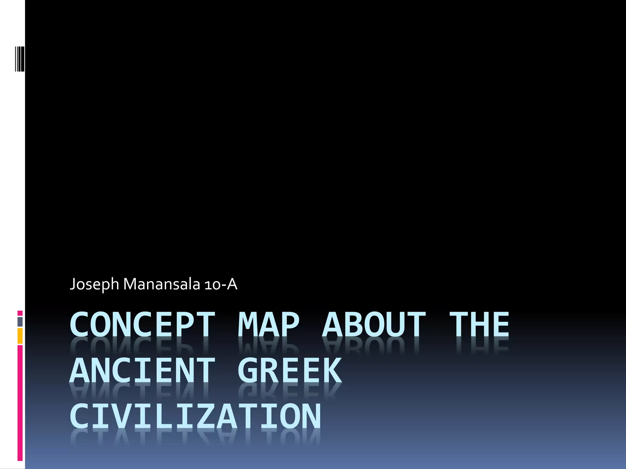 Ancient greek civilization concept map | PPT