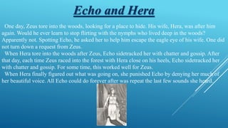 Ancient Greek myths/Legends - Echo | PPT