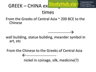 Ancient Greeks In Central Asia And Beyond | PPT
