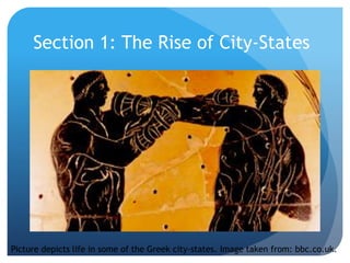 Ancient greeks the rise of city-states | PDF