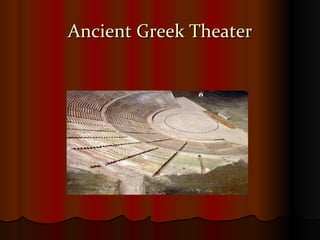 Ancient Greek Theater | PPT