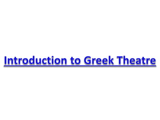 Ancient greek theatre (Intro to Sophocles) | PPTX