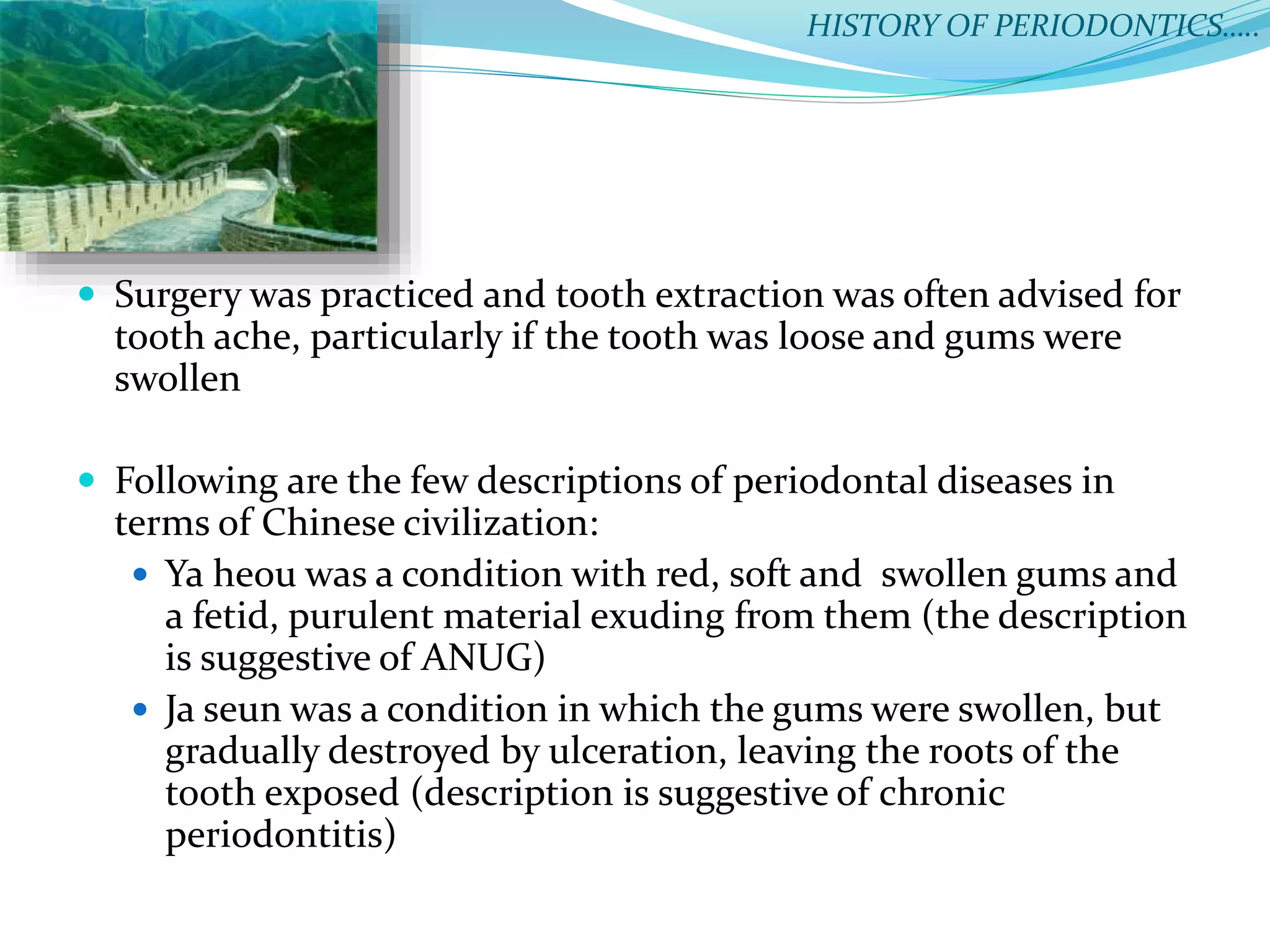 Ancient history of periodontics | PPTX