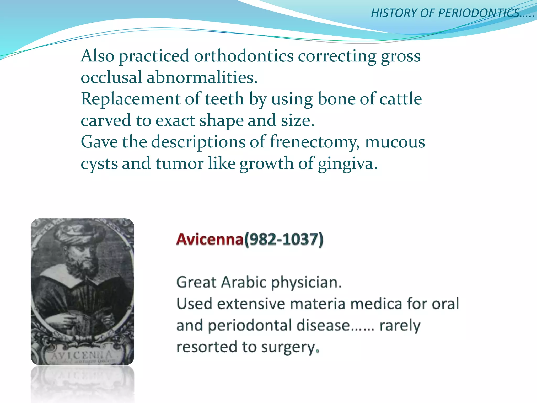 Ancient history of periodontics | PPTX