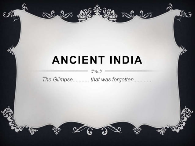 Ancient india | PPT