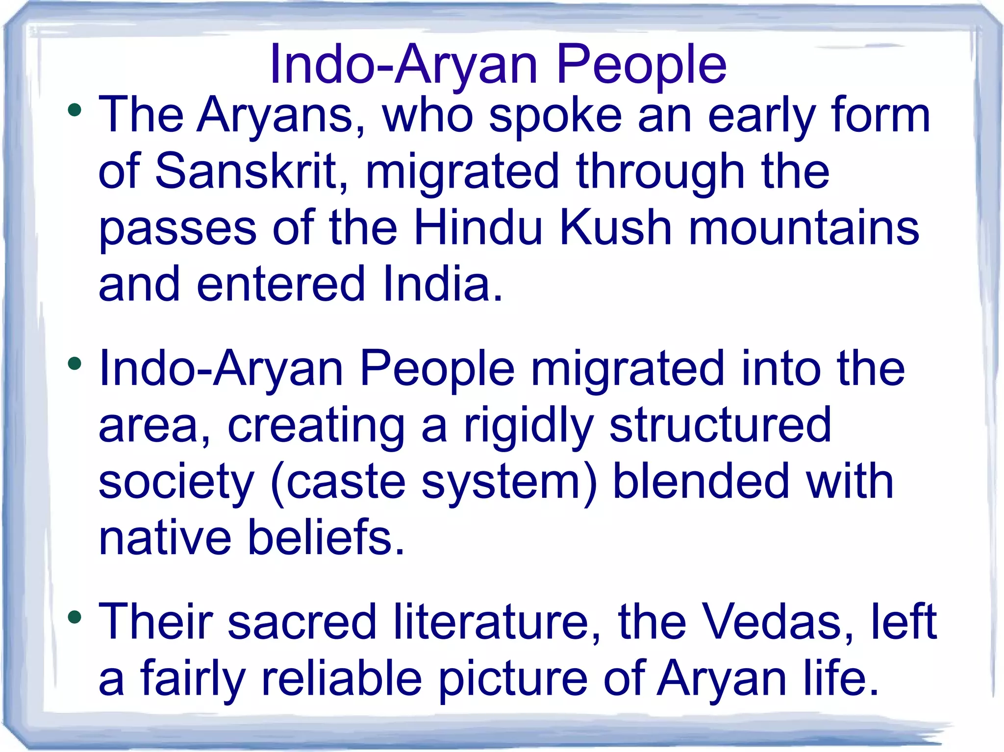 Ancient india geography & climate origins of hinduism & buddhism | PPT