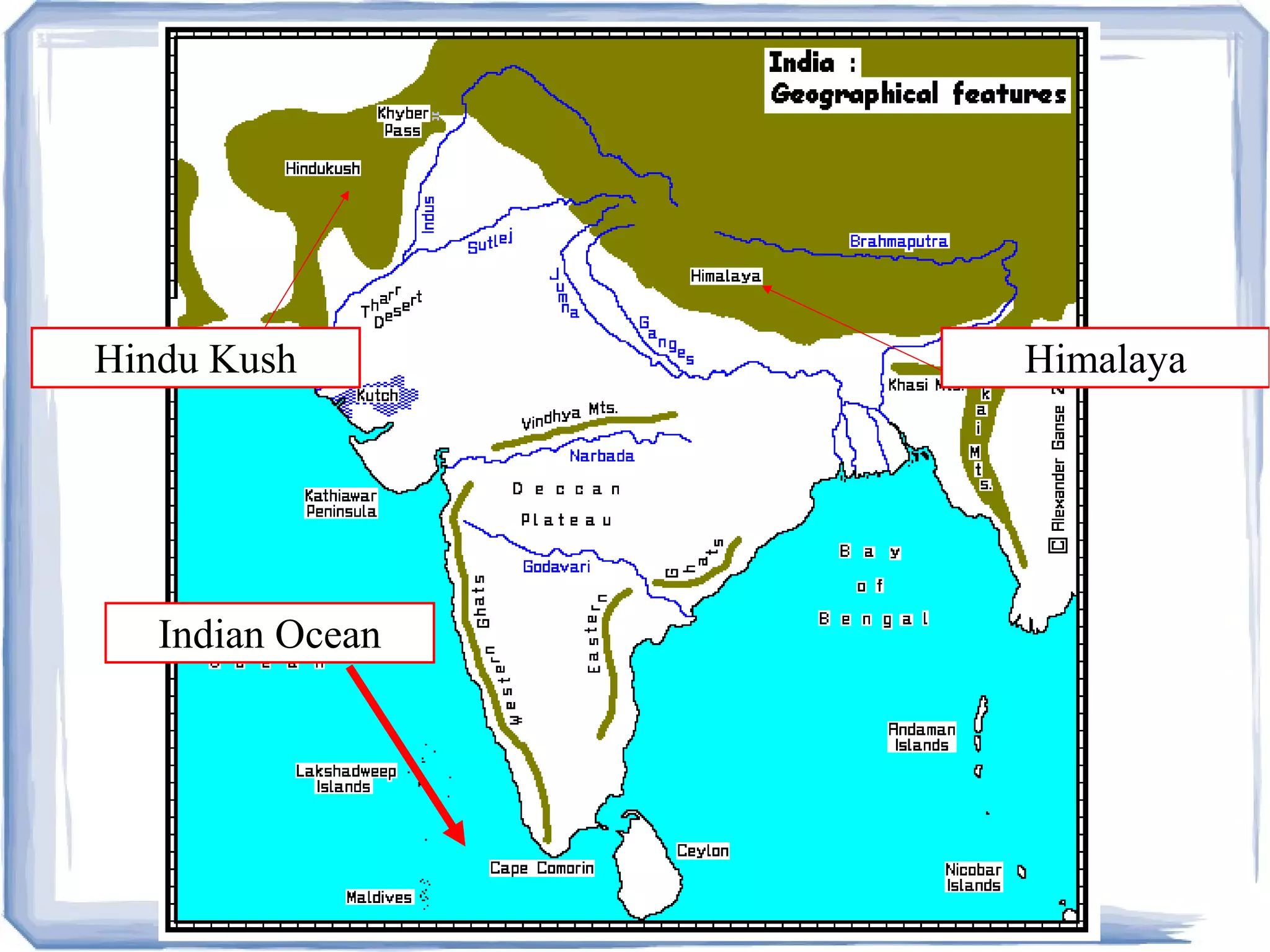 Ancient india geography & climate origins of hinduism & buddhism | PPT