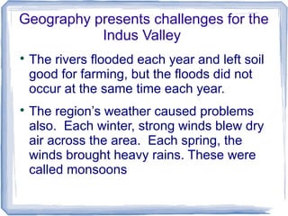 Ancient india geography & climate origins of hinduism & buddhism | PPT
