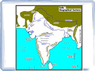 Ancient india geography & climate origins of hinduism & buddhism | PPT