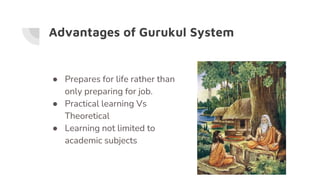 Ancient Indian Gurukul Education System | PPTX