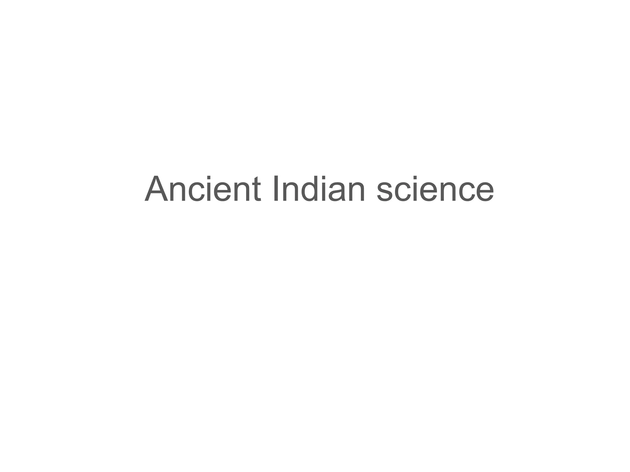 Ancient indian science | PPT