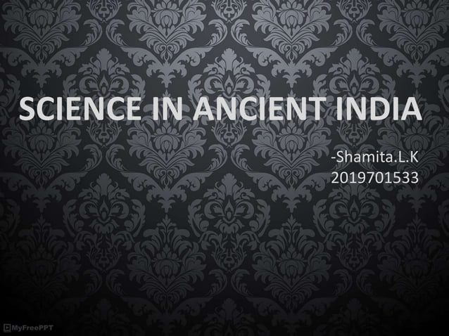 Ancient Indian sciene and technology | PPTX | Hinduism | Religion ...