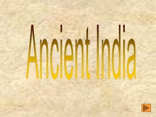 Ancient India Powerpoint Ancient India Powerpoint | PPTX