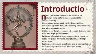 Ancient India’s Metallurgical Knowledge_1.pptx