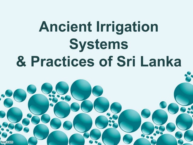 Ancient irrigation system | PPTX | Agriculture | Industries