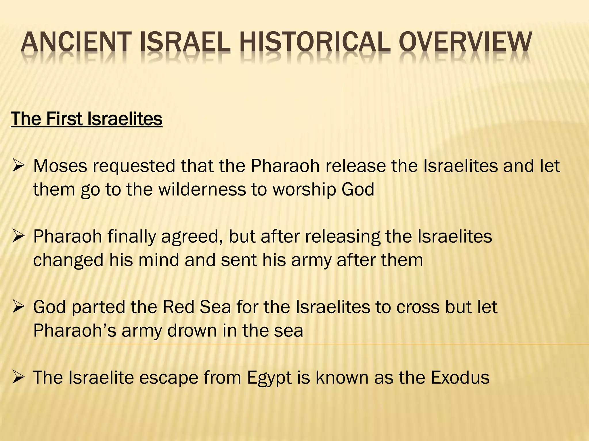 Ancient israelite historical overview | PPTX