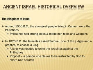 Ancient israelite historical overview | PPTX