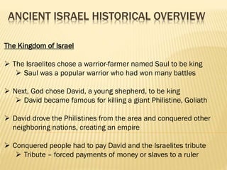 Ancient israelite historical overview | PPTX