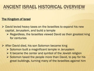 Ancient israelite historical overview | PPTX