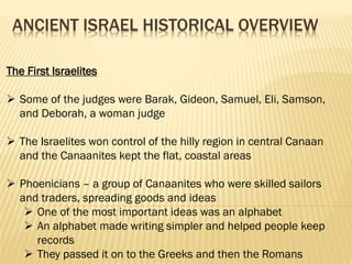 Ancient israelite historical overview | PPTX