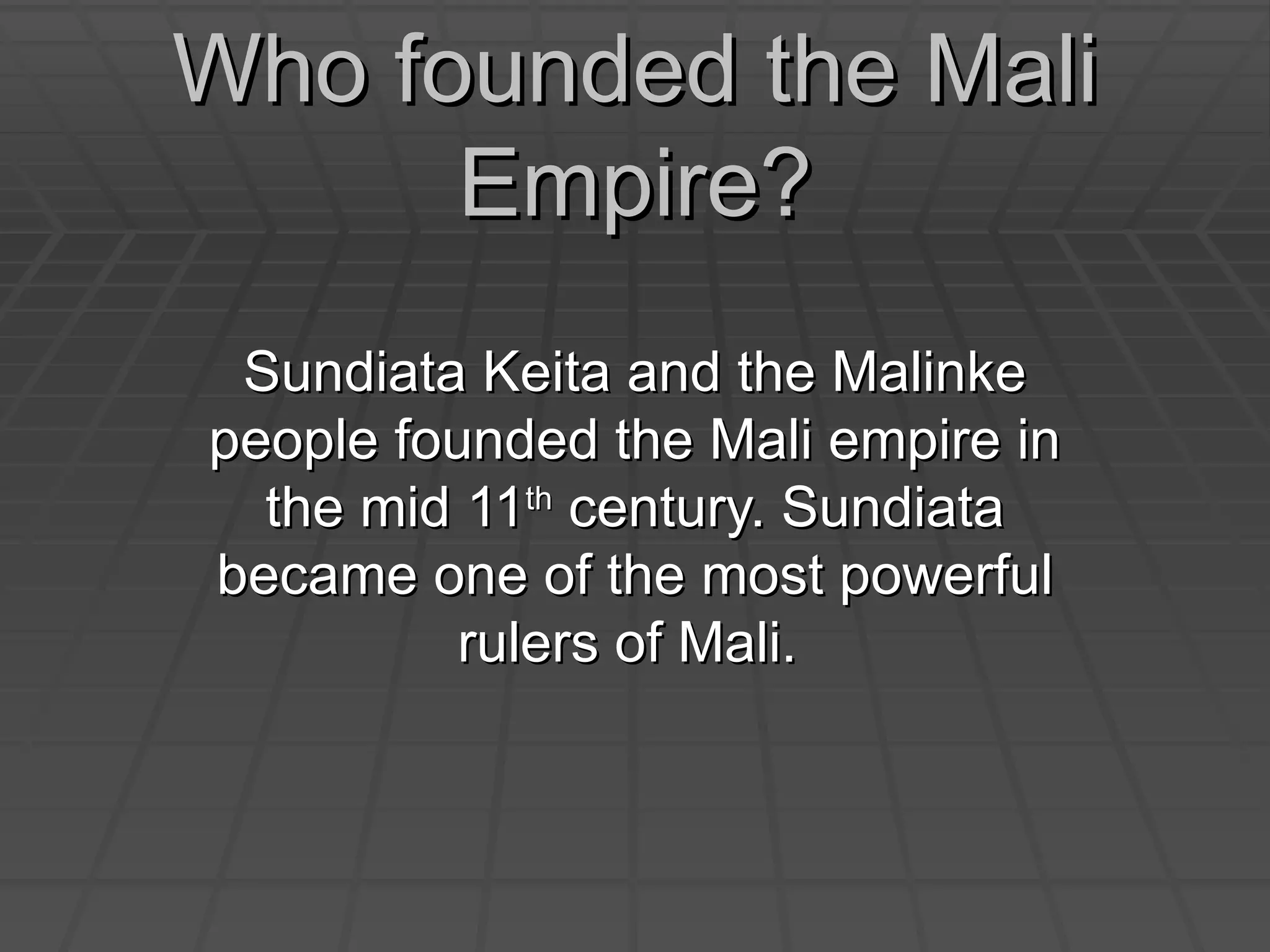 Ancient Kingdom Of Mali 3 | PPT