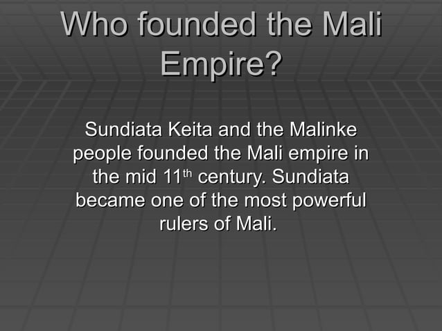 Ancient Kingdom Of Mali 3 | PPT