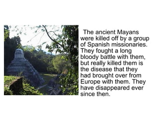 Ancient Mayans | PPT | Christianity | Religion & Spirituality