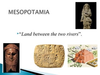 Ancient mesopotamia | PPT