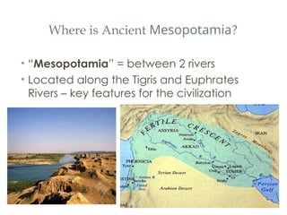 Ancient Mesopotamia Notes for the important events in history | PPT