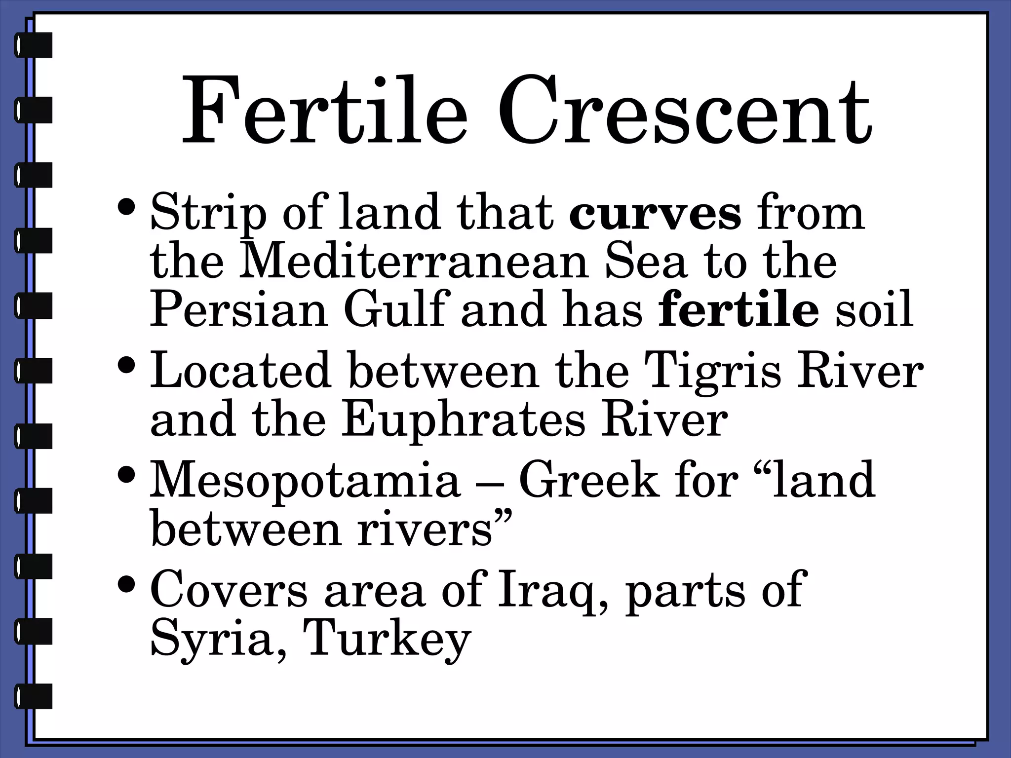 Ancient Mesopotamia & The Fertile Crescent | PPT