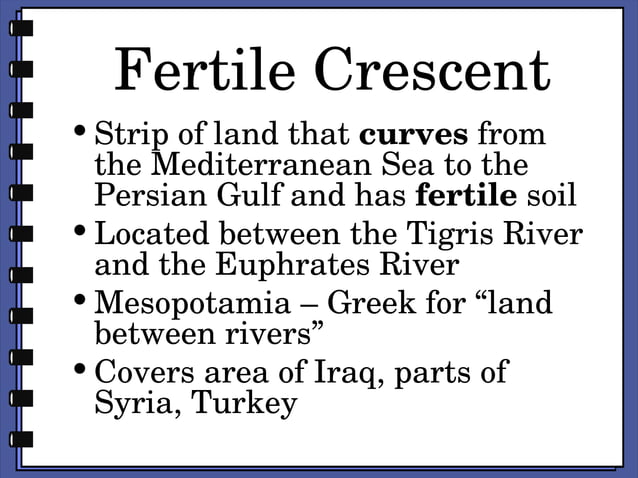 Ancient Mesopotamia & The Fertile Crescent | PPT