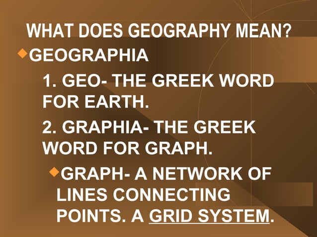 Ancient Origins & Basic Concepts of World Geography | PPT | Geography ...