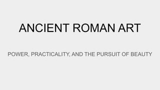 Ancient Roman Art PowerPoint Slideshow for students | PPTX