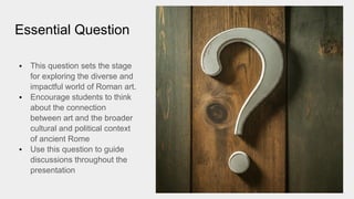 Ancient Roman Art PowerPoint Slideshow for students | PPTX