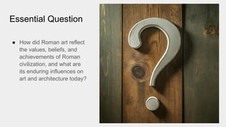 Ancient Roman Art PowerPoint Slideshow for students | PPTX