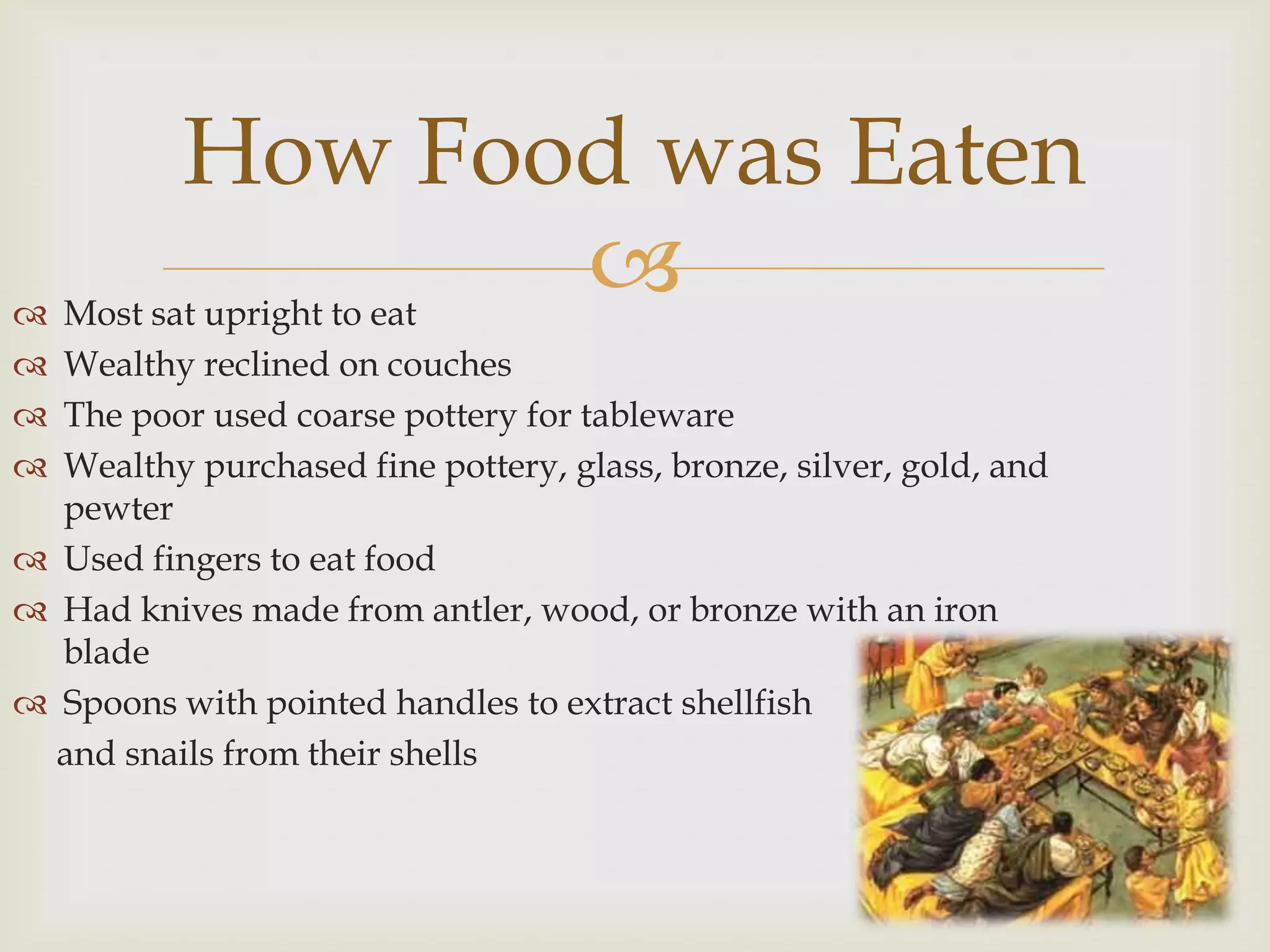 Ancient roman food | PPTX | Food & Drink