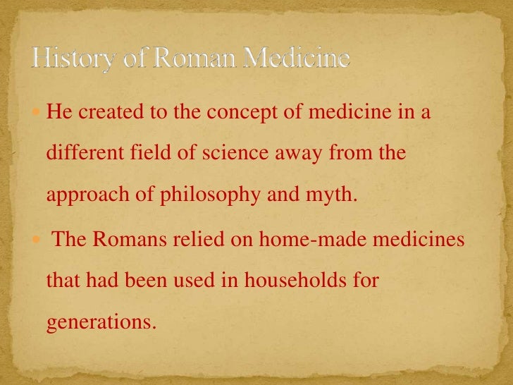 Ancient Roman Medicine Final