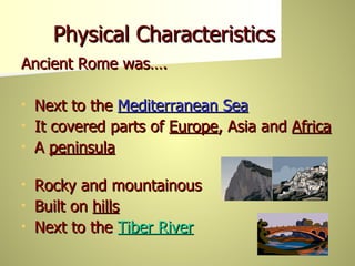 Overview of Ancient Rome | PPT
