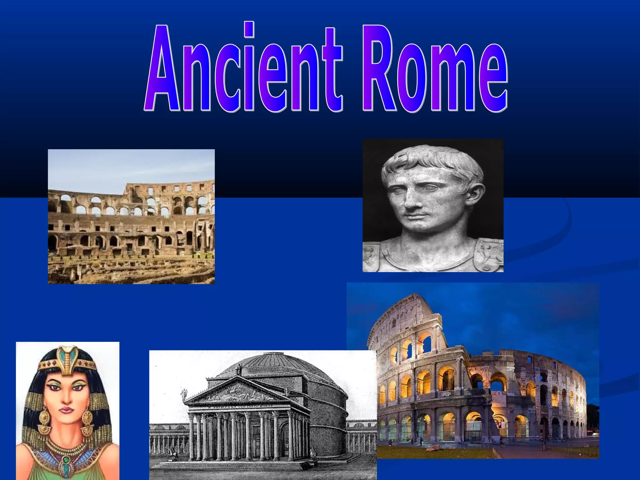 Ancient rome | PPT