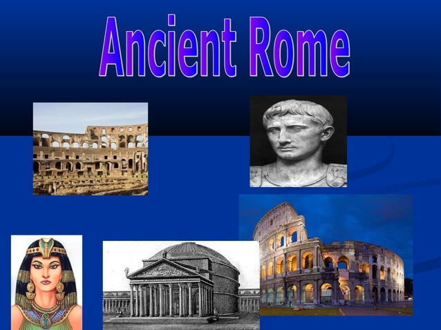 Ancient rome | PPT