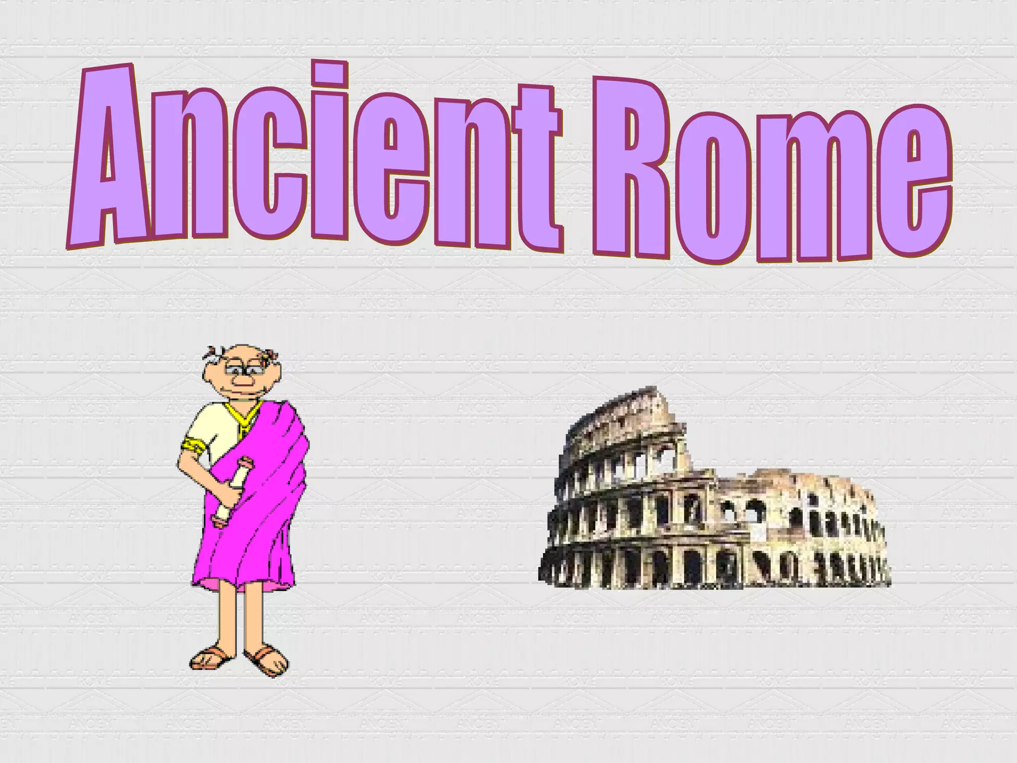 Ancient Rome Discovery Ed. Elem. | PPT