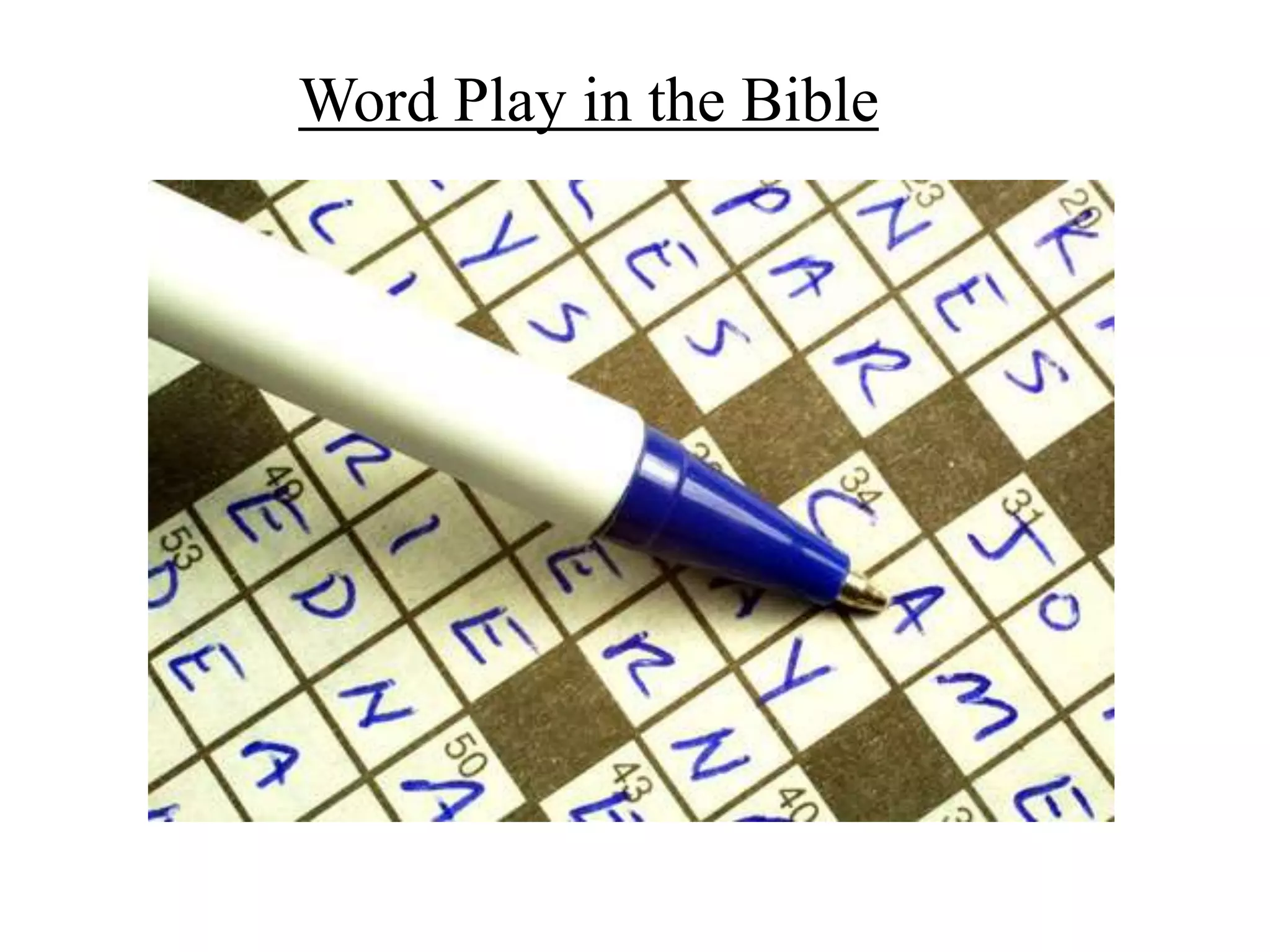 Ancient secret codes and wordplay in the bible | PPT