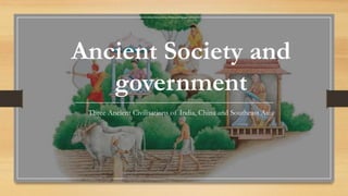 Ancient Society and government.pptx | Free Download