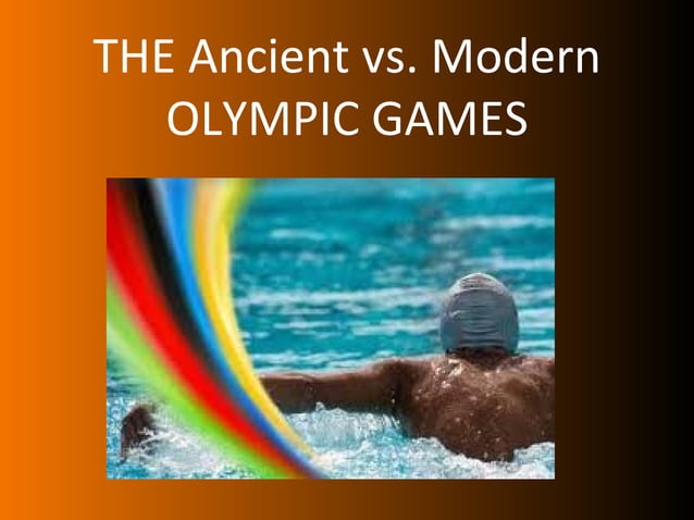 Ancient versus modern olympic gamest | PPT | Summer Olympic Sports ...