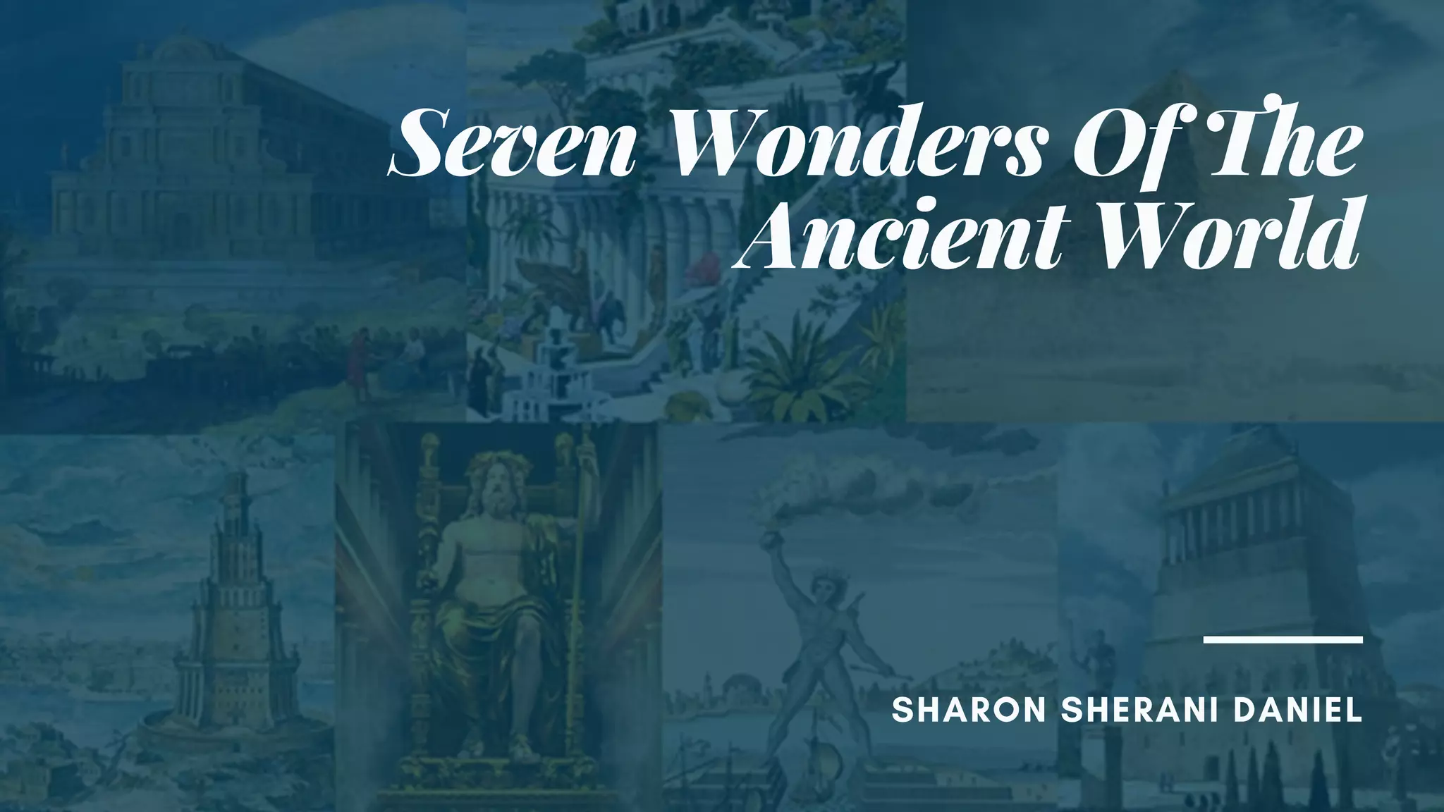 WONDERS OF ANCIENT WORLD | PPT