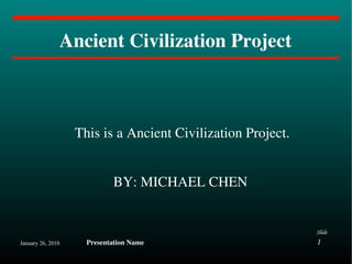 ANCIENT CIVILIZATION POWERPOINT | PPT
