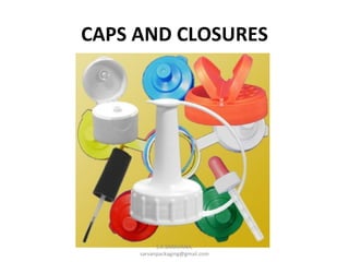 Ancillary Packaging Materials_S.K.Saravana | PPT