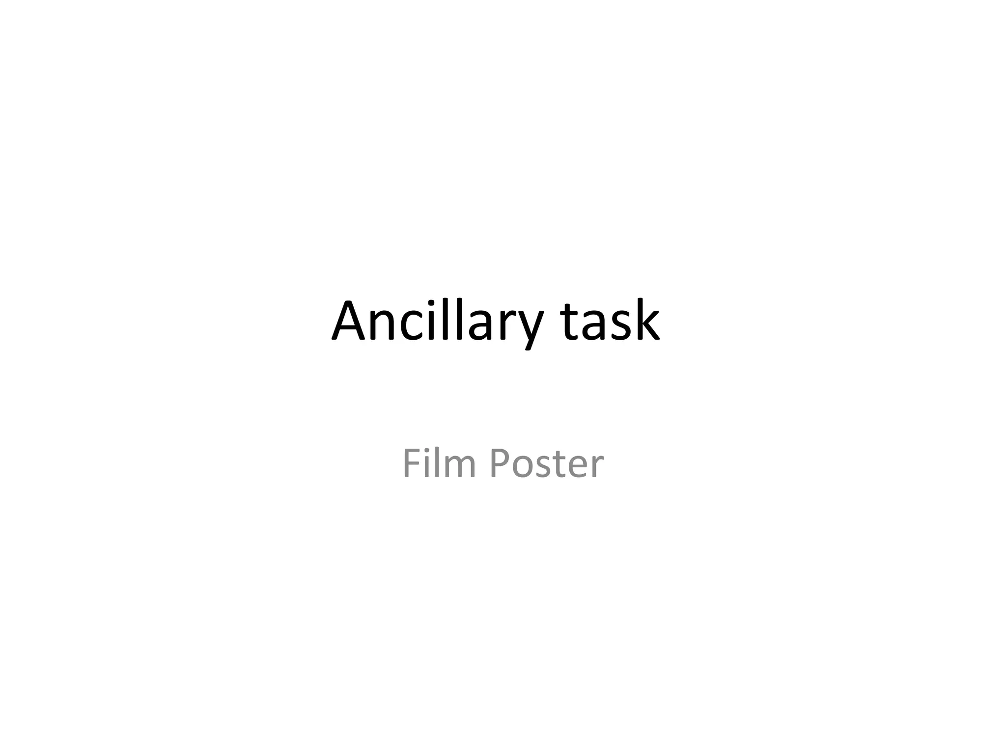 Ancillary task: Poster Research | PPT