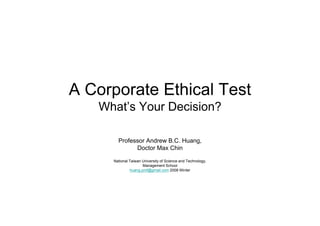 An Corporate Ethical Test－971014 [Compatibility Mode] | PPT